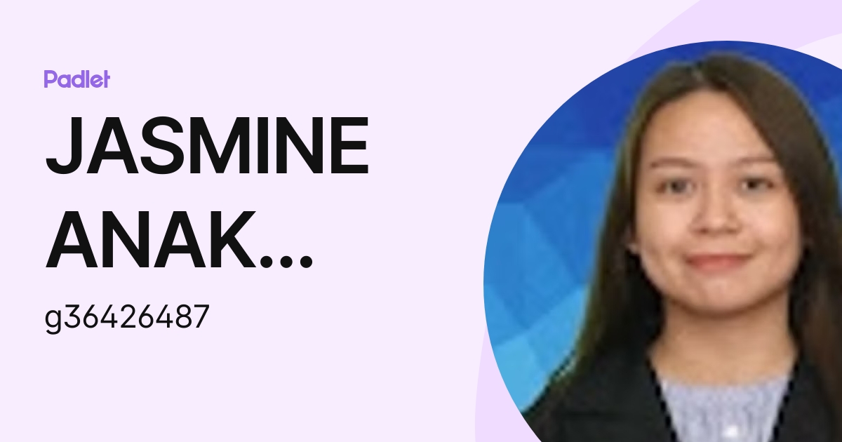 JASMINE ANAK MELINA KPM-Guru (g36426487) profile | Padlet
