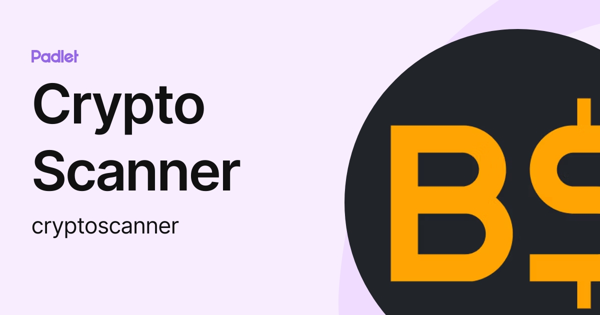 Crypto Scanner (cryptoscanner) profile | Padlet