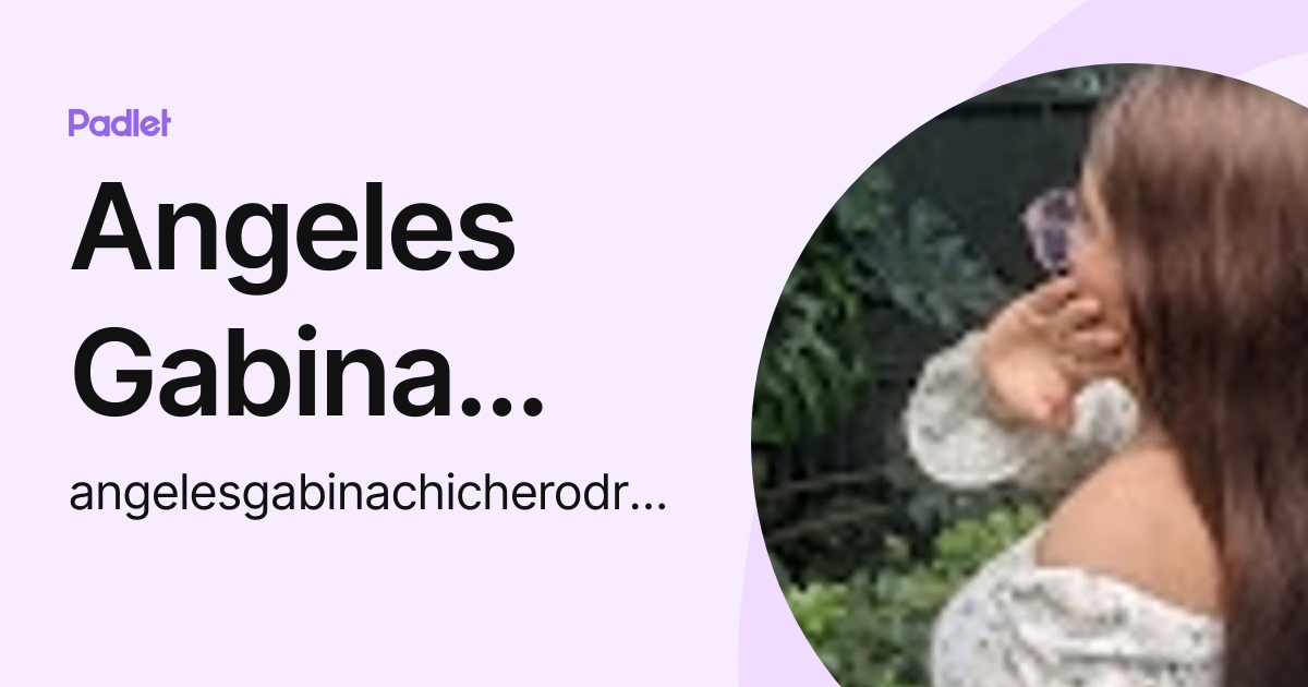 Angeles Gabina Chiché Rodriguez (angelesgabinachicherodriguez) profile ...