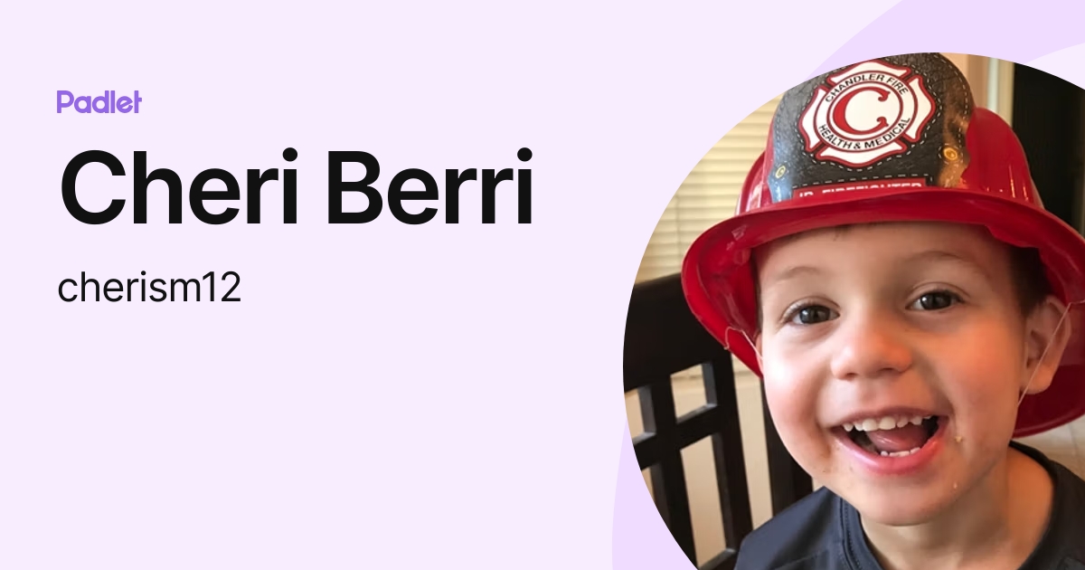 Cheri Berri (cherism12) profile | Padlet