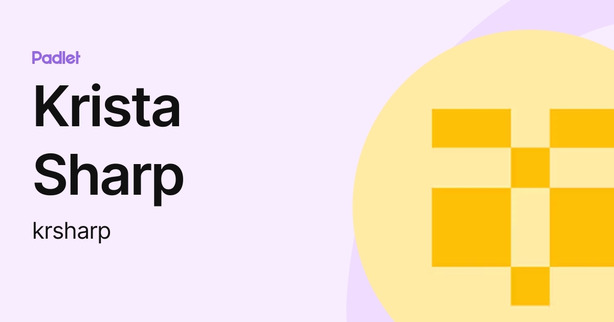 Krista Sharp (krsharp) profile | Padlet