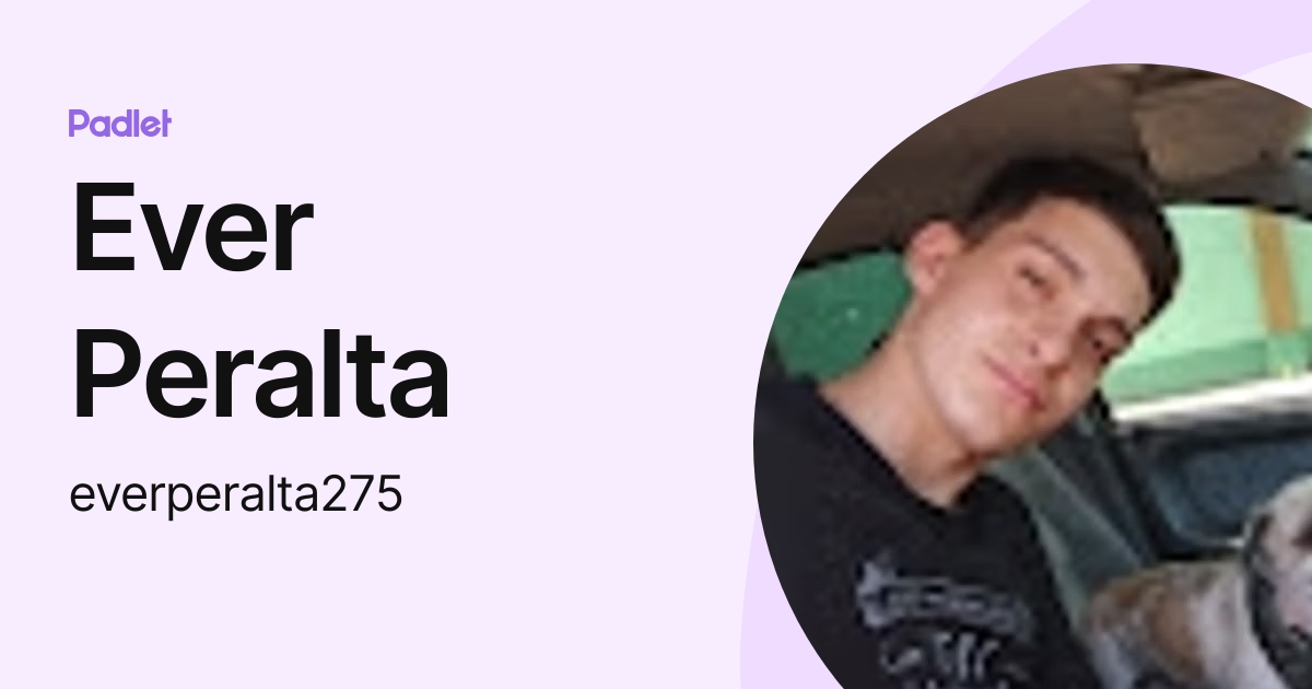 Ever Peralta (everperalta275) profile | Padlet