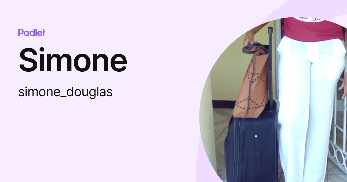 Simone (simone_douglas) profile | Padlet