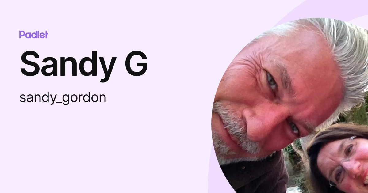 Sandy G (sandy_gordon) profile | Padlet