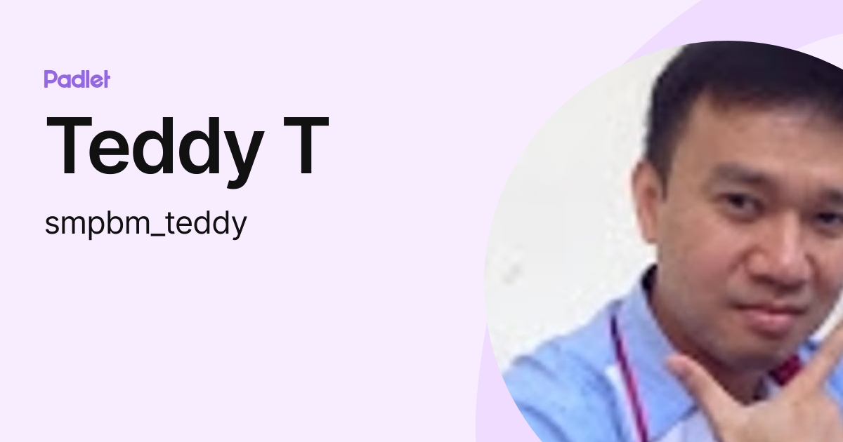 Teddy T (smpbm_teddy) profile | Padlet