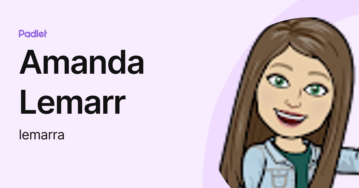 Amanda Lemarr (lemarra) profile | Padlet