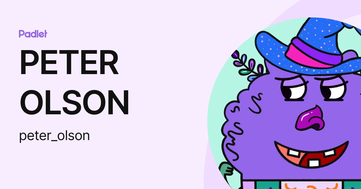 PETER OLSON (peter_olson) profile | Padlet