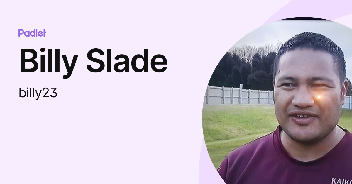 Billy Slade (billy23) profile | Padlet