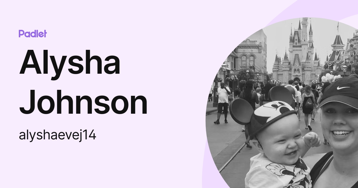 Alysha Johnson (alyshaevej14) profile | Padlet