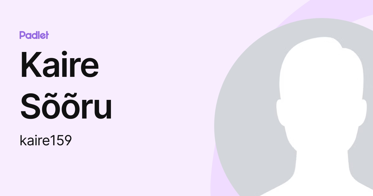 Kaire Sõõru (kaire159) profile | Padlet
