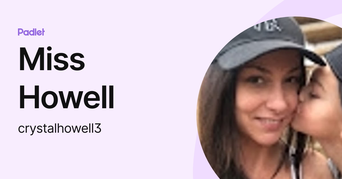 Crystal Howell (crystalhowell3) profile | Padlet