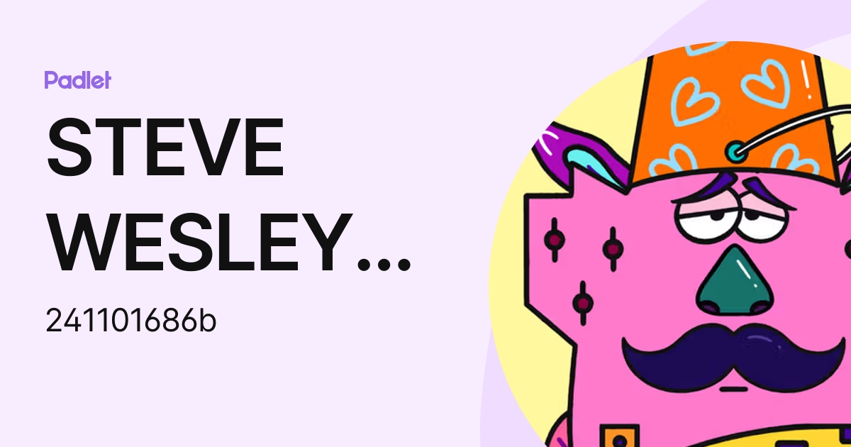 STEVE WESLEY NEYRA COSME (241101686b) profile | Padlet