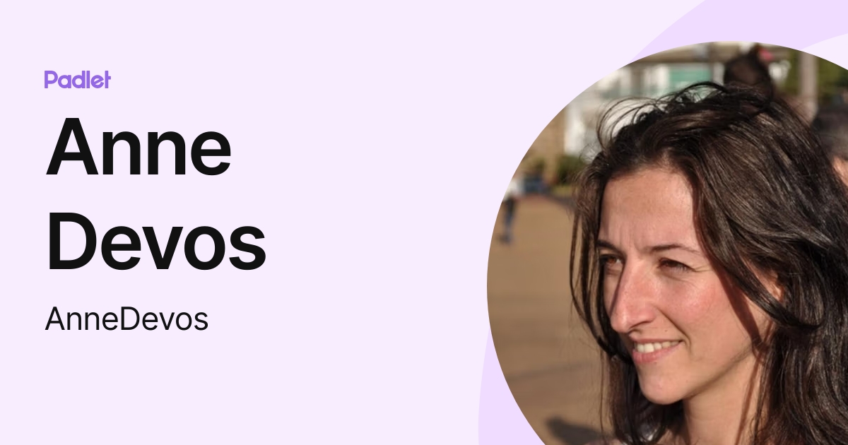 Anne Devos (AnneDevos) profile | Padlet