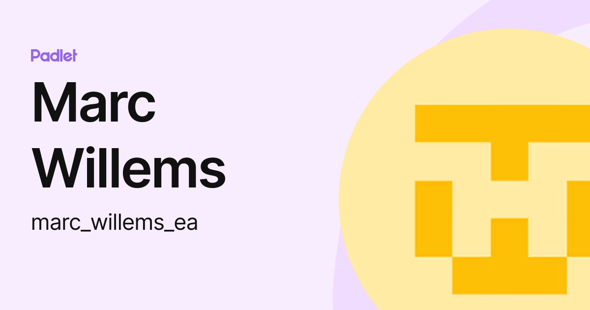 Marc Willems (marc_willems_ea) profile | Padlet