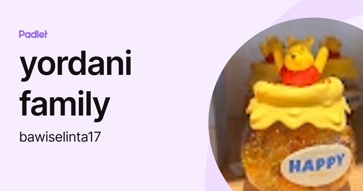 yordani family (bawiselinta17) profile | Padlet