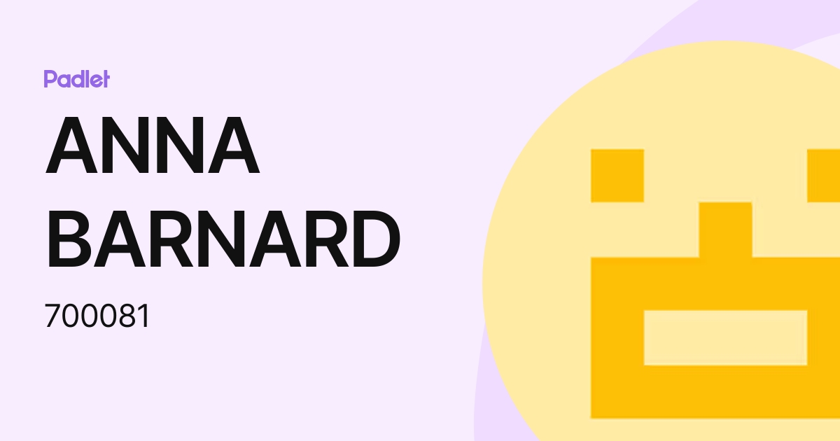 ANNA BARNARD (700081) profile | Padlet