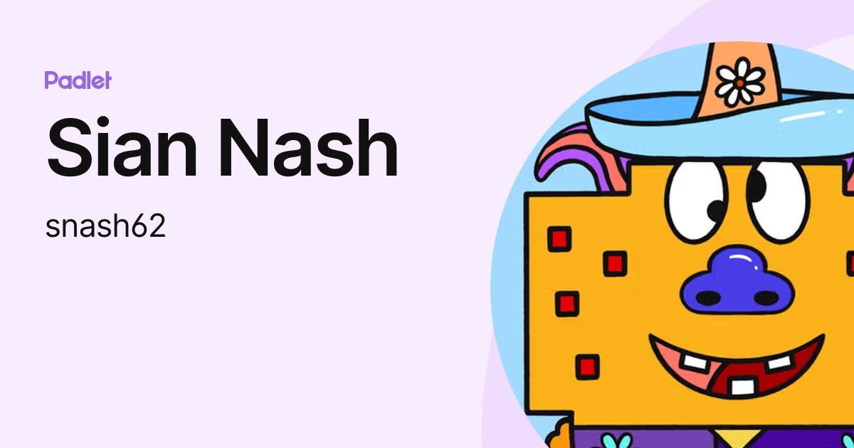 Sian Nash (snash62) profile | Padlet