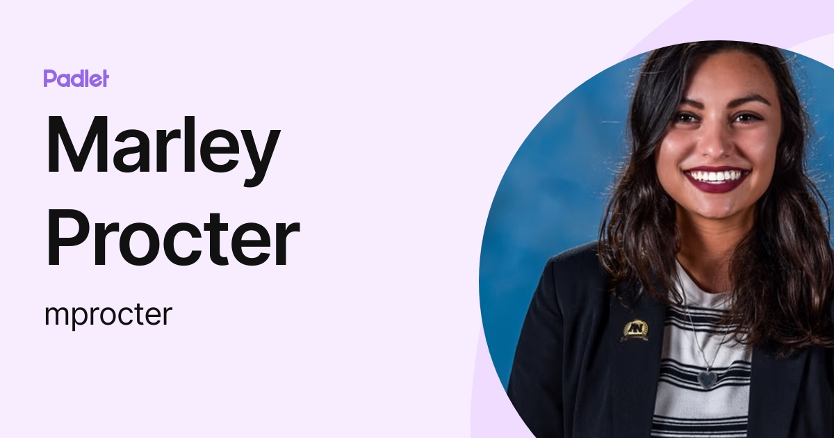 Marley Procter (mprocter) profile | Padlet