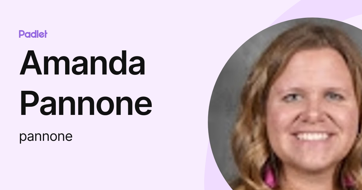 Amanda Pannone (pannone) profile | Padlet