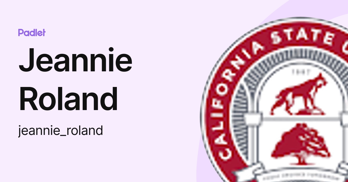 Jeannie Roland (jeannie_roland) profile | Padlet