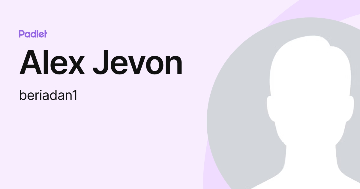 Alex Jevon (beriadan1) profile | Padlet