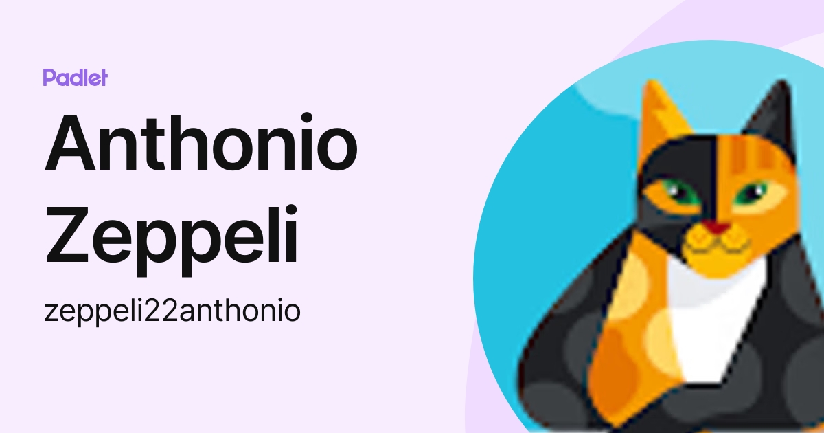 Anthonio Zeppeli (zeppeli22anthonio) profile | Padlet
