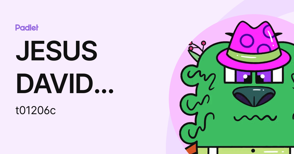 JESUS DAVID PANDO BALTAZAR (t01206c) profile | Padlet