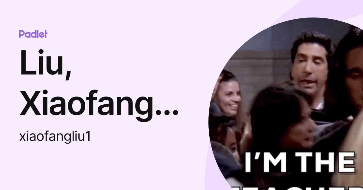 Liu, Xiaofang CIV (FAC) USA (xiaofangliu2) profile | Padlet