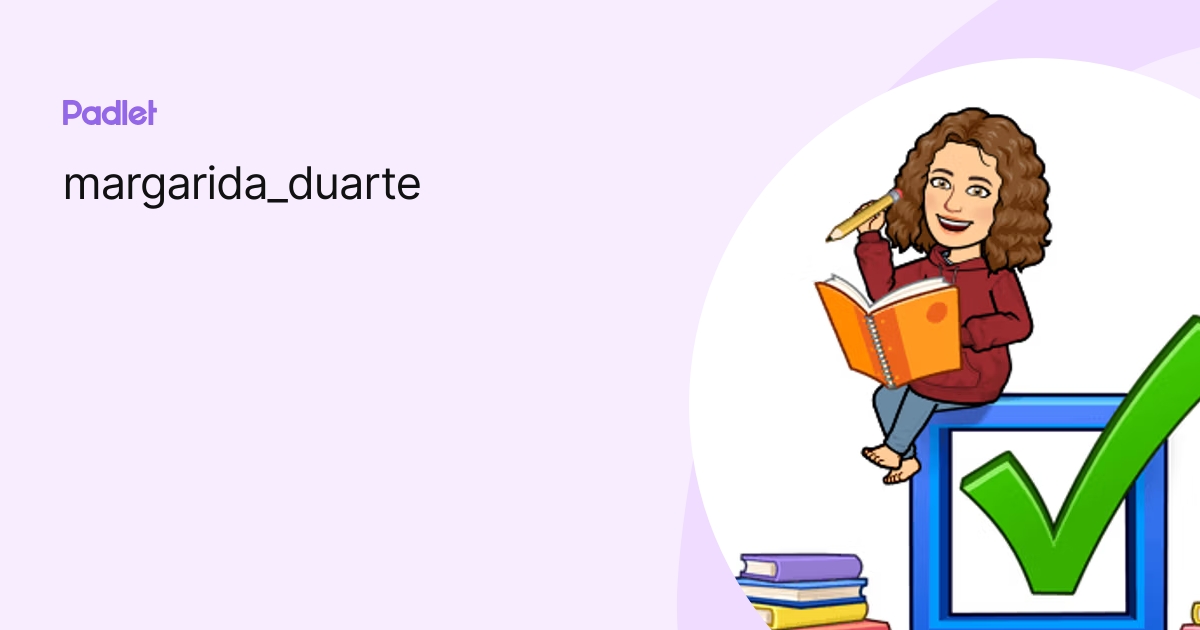 margarida_duarte profile | Padlet