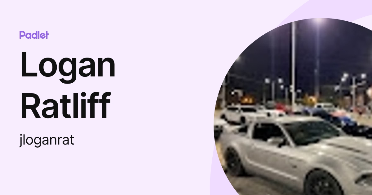 Logan Ratliff (jloganrat) profile | Padlet