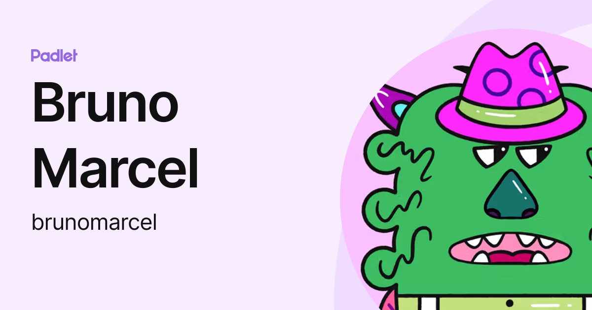 Bruno Marcel (brunomarcel) profile | Padlet