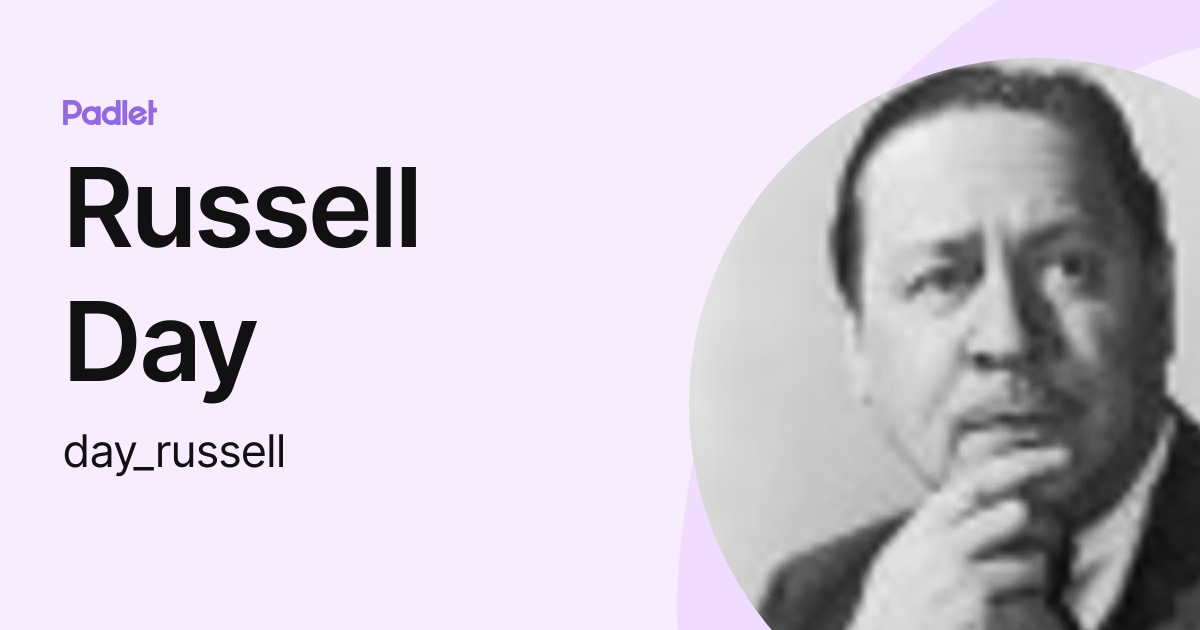 Russell Day (day_russell) profile | Padlet