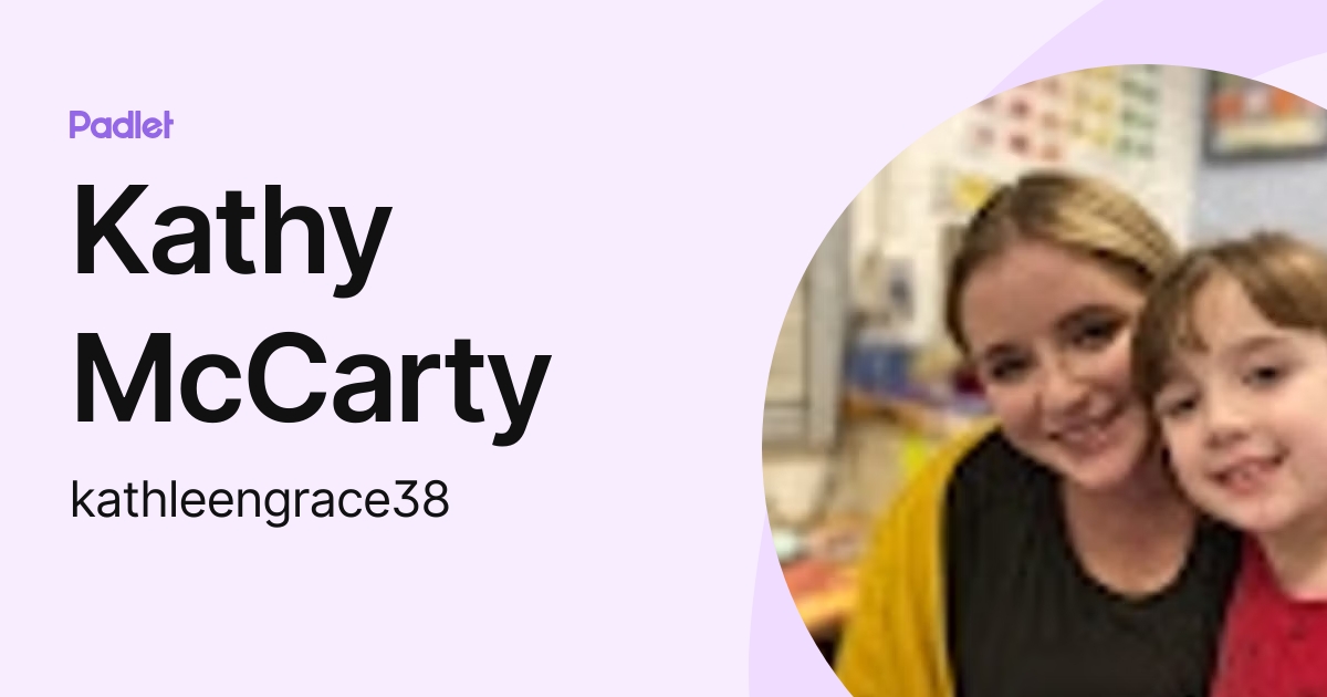 Kathy McCarty (kathleengrace38) profile | Padlet