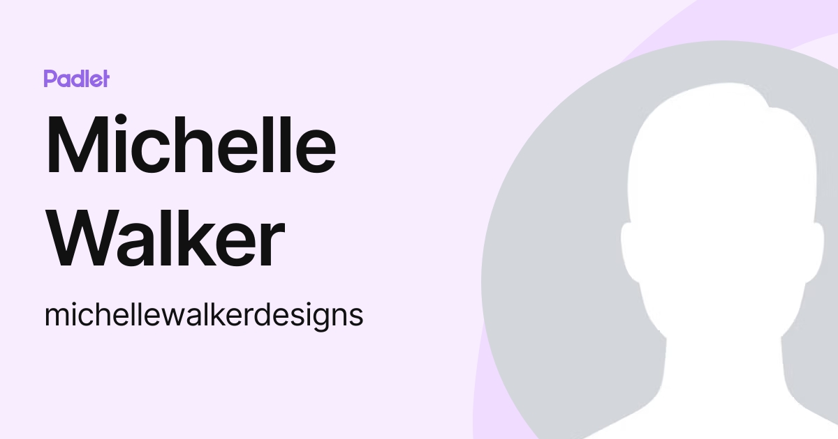 Michelle Walker (michellewalkerdesigns) profile | Padlet