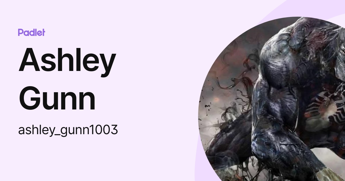 Ashley Gunn (ashley_gunn1003) profile | Padlet