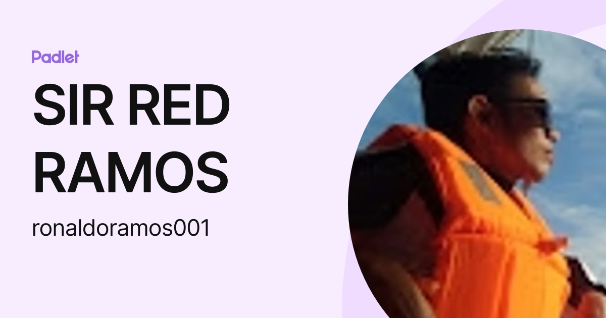 SIR RED RAMOS (ronaldoramos001) profile | Padlet