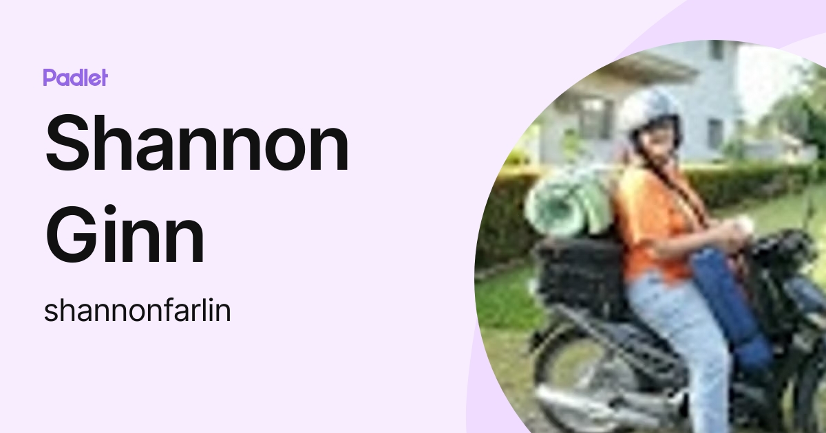 Shannon Ginn (shannonfarlin) profile | Padlet