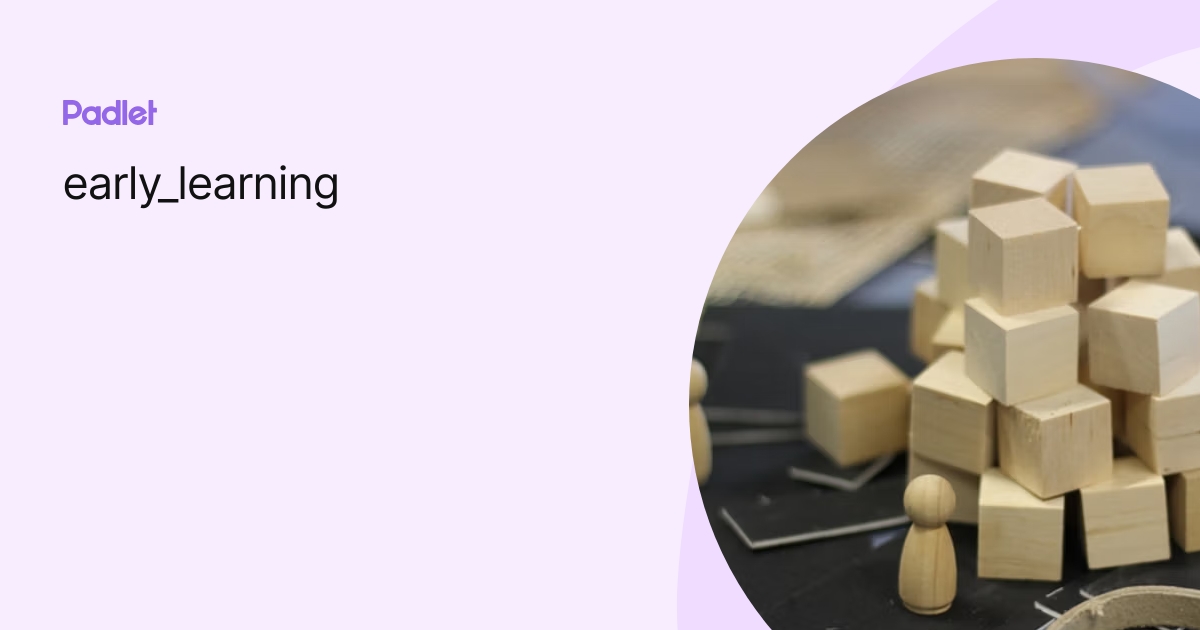 early_learning profile | Padlet