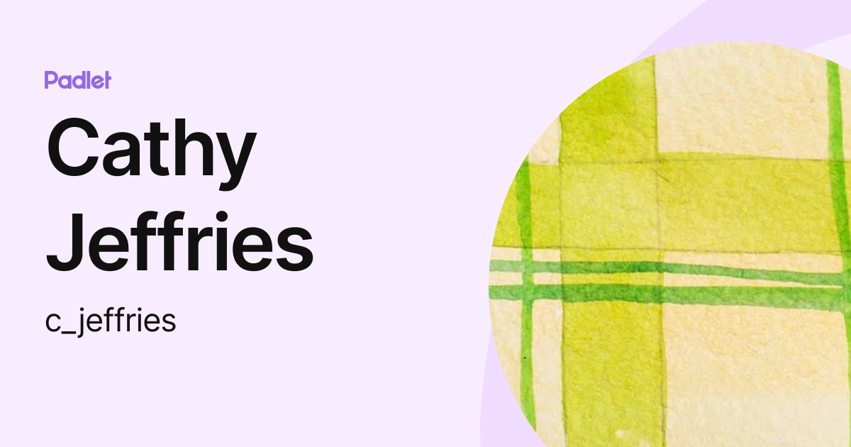 Cathy Jeffries (c_jeffries) profile | Padlet