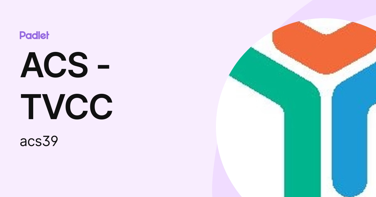 ACS - TVCC (acs39) profile | Padlet