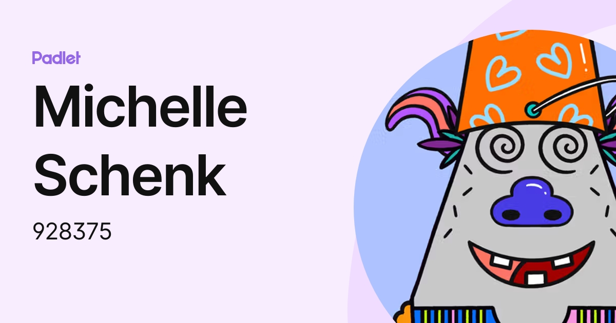 Michelle Schenk (928375) profile | Padlet