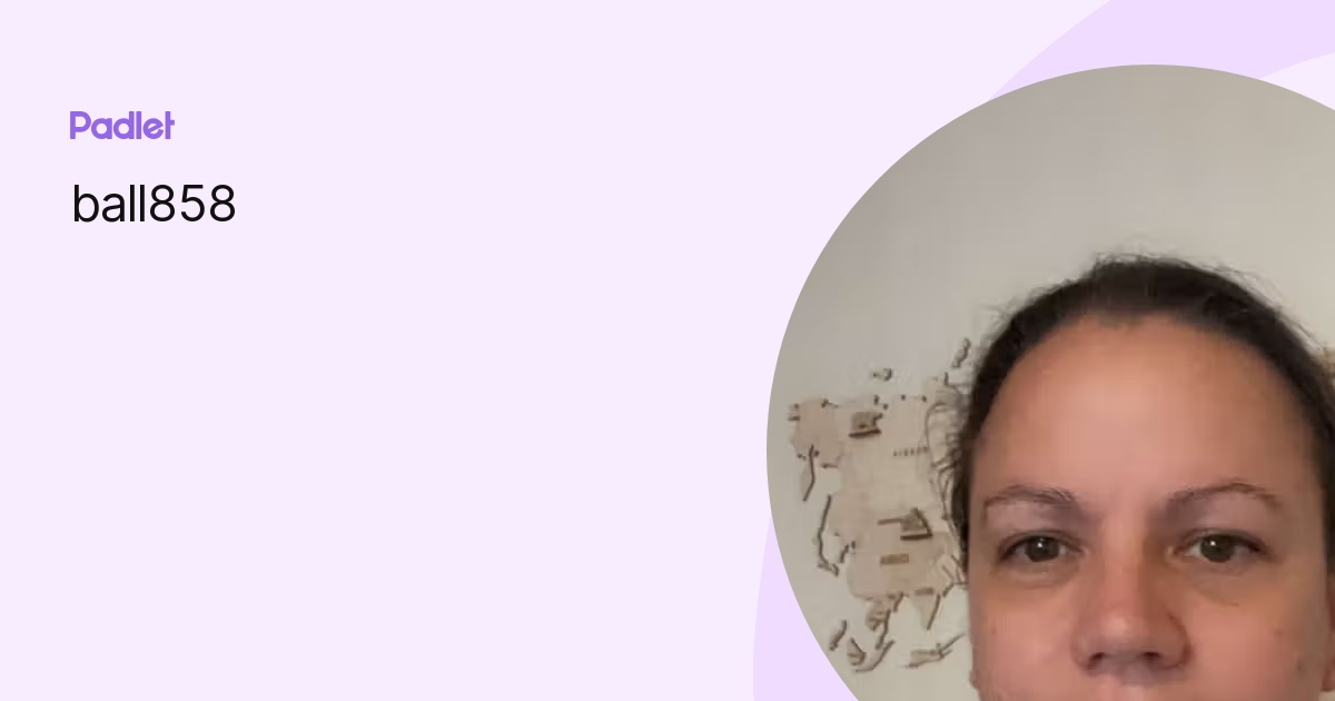 ball858 profile | Padlet