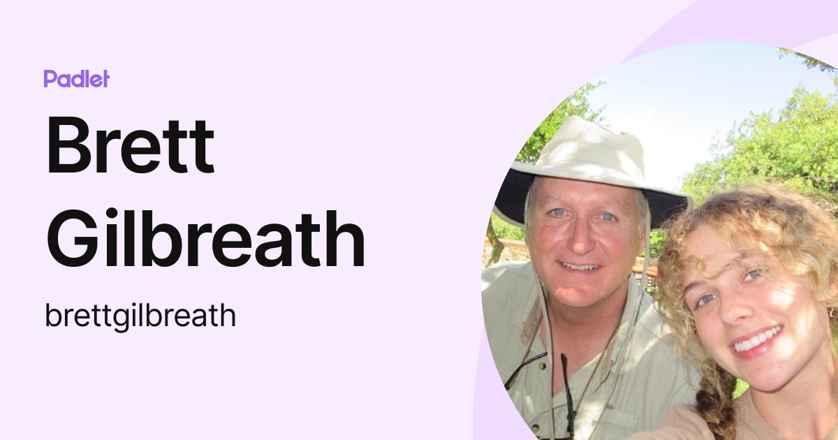 Brett Gilbreath (brettgilbreath) profile | Padlet