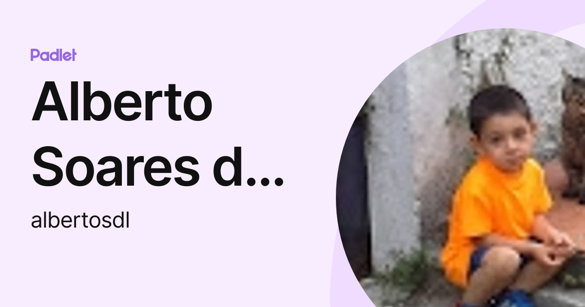 Alberto Soares de Lima (albertosdl) profile | Padlet