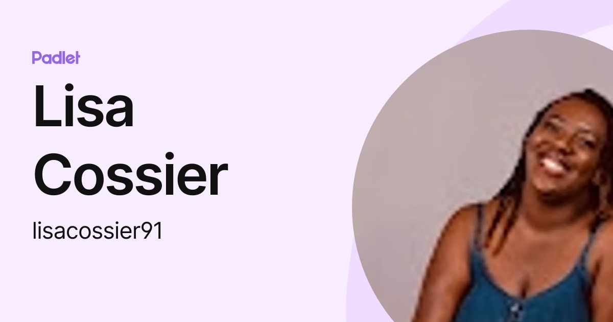 Lisa Cossier (lisacossier91) profile | Padlet