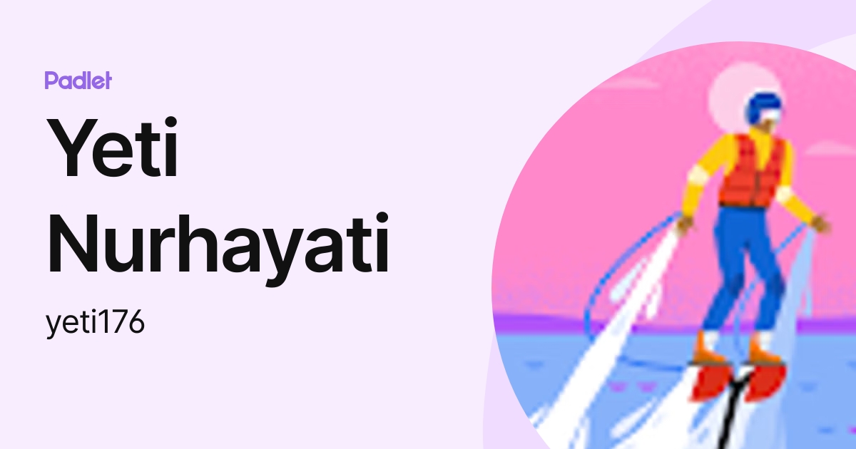 Yeti Nurhayati (yeti176) profile | Padlet