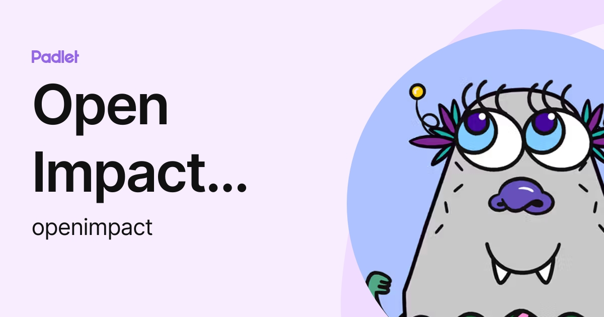 Open Impact Padlet (openimpact) profile | Padlet