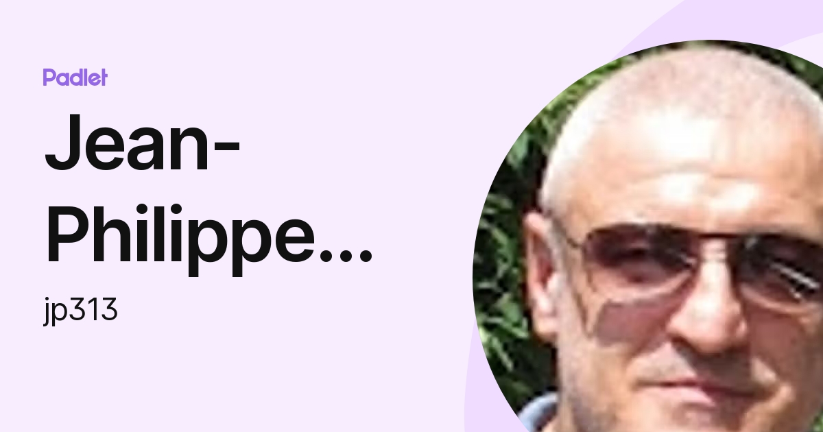 Jean-Philippe Mathieu (jp313) profile | Padlet