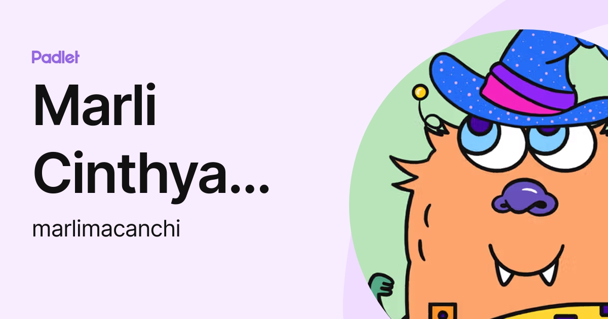 Marli Cinthya Macanchi Jimenez (marlimacanchi) profile | Padlet