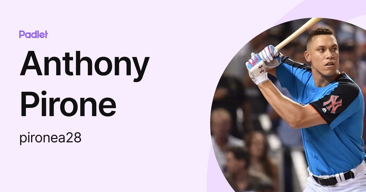 Anthony Pirone (pironea28) profile | Padlet